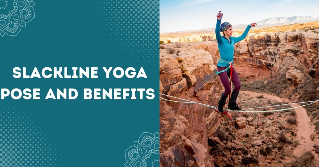 Slackline Yoga | Benefits and Poses